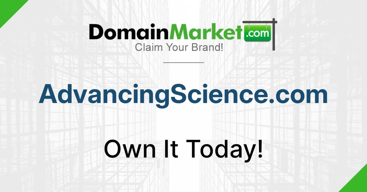 AdvancingScience.com - Science Domains for Sale - Buy Premium Research ...