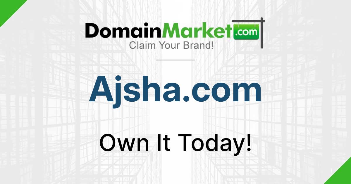 Ajsha.com - Miscellaneous Domains for Sale - Buy Premium Diverse Domain ...