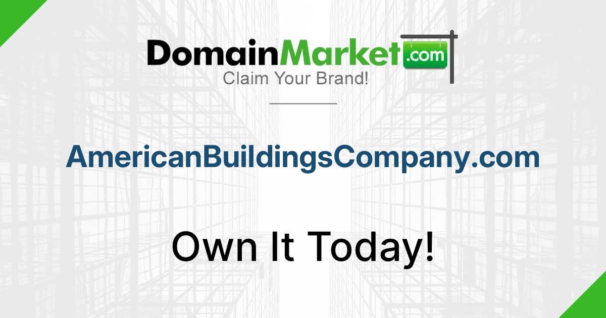 AmericanBuildingsCompany.com - Premium Domain for Sale. Call 888-694-6735.