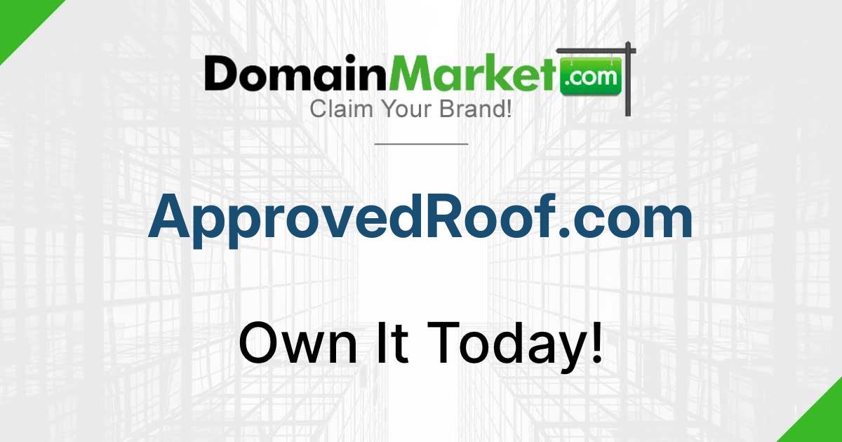 ApprovedRoof.com - Construction Domains for Sale - Buy Premium Building ...