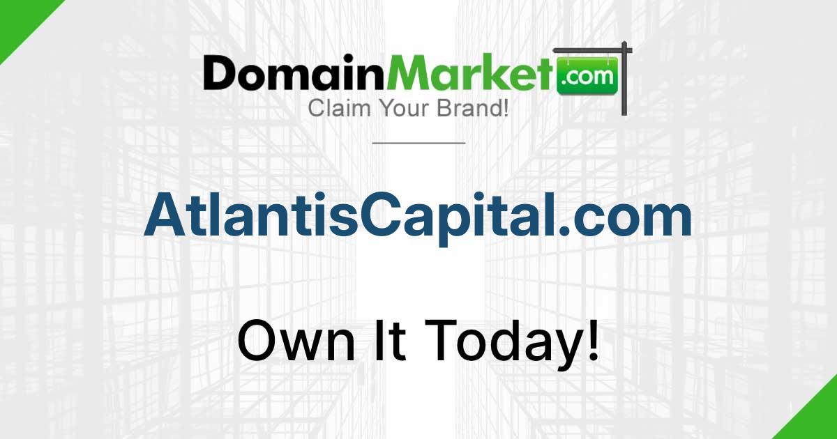 AtlantisCapital.com - Finance Domain for Sale