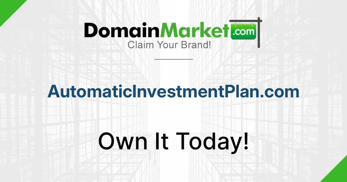 AutomaticInvestmentPlan.com - Finance Domains for Sale - Buy Premium ...