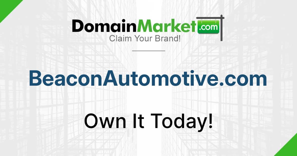 BeaconAutomotive.com - Automotive Domains for Sale - Buy Premium Car ...