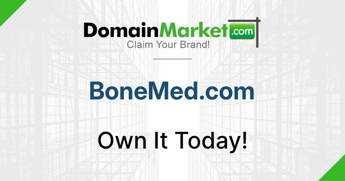 BoneMed.com - Medical Domains for Sale - Buy Premium Healthcare ...