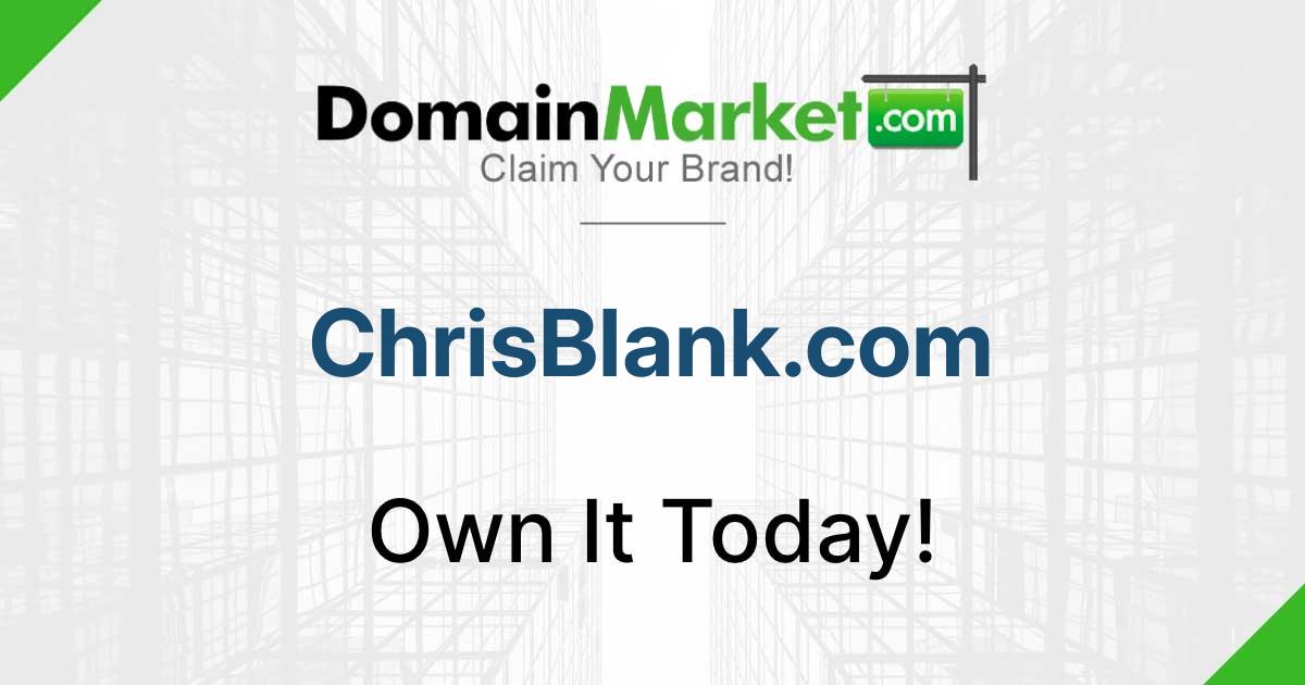 ChrisBlank.com - Personal Domains for Sale - Buy Premium Individual ...