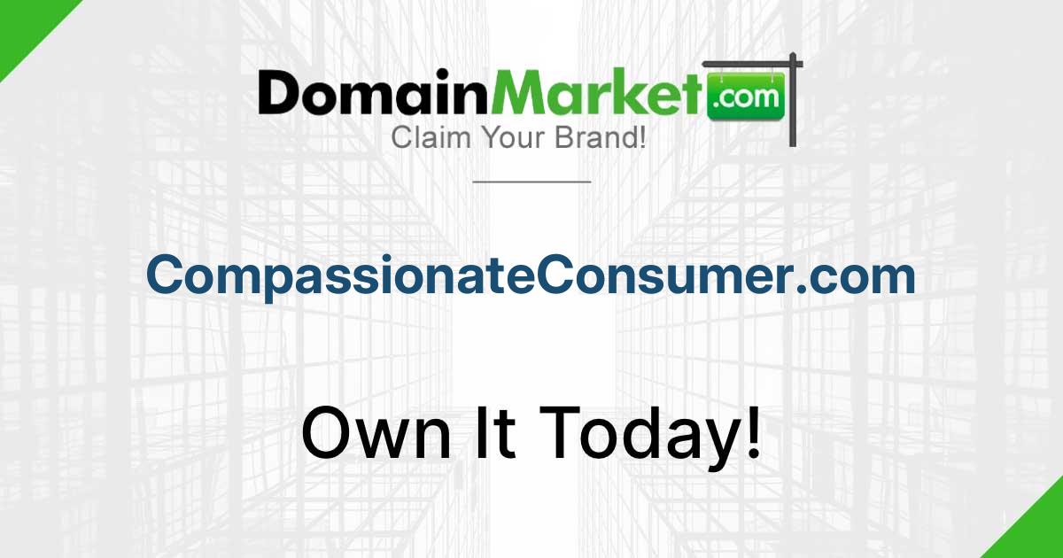 CompassionateConsumer.com - Lifestyle Domains for Sale - Buy Premium ...