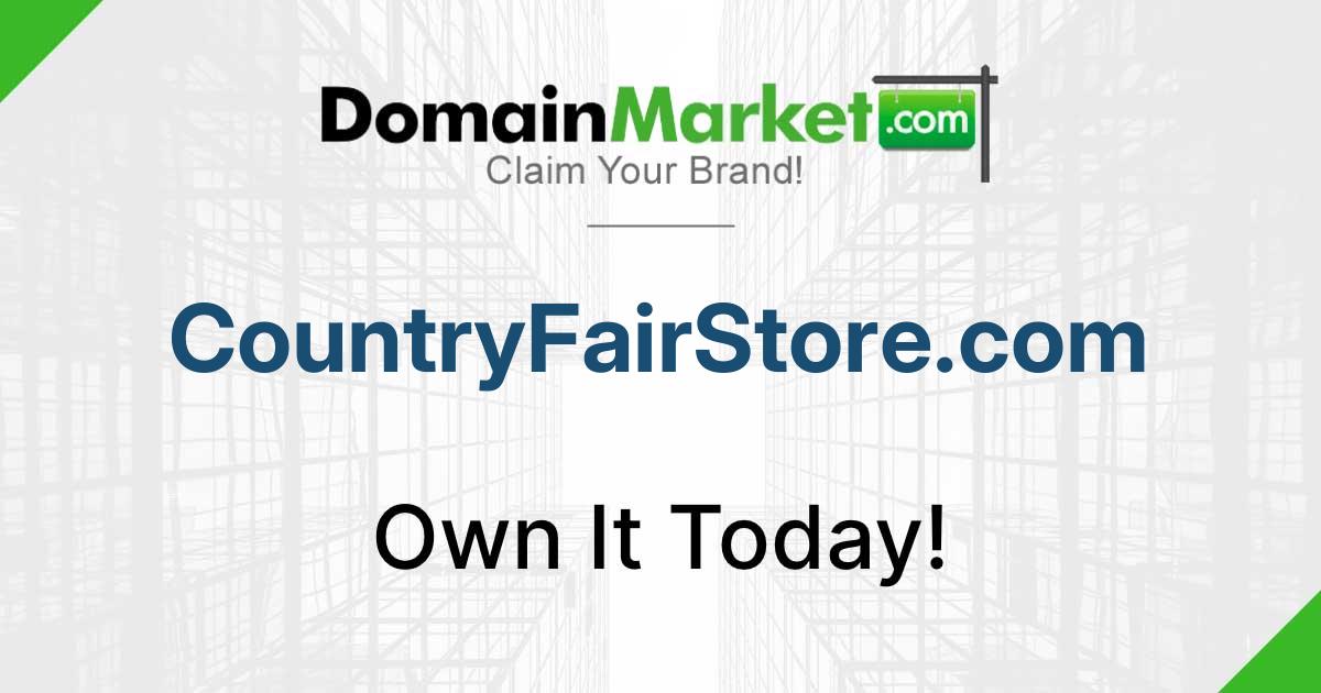 CountryFairStore.com - Retail Domains for Sale - Buy Premium Shopping ...