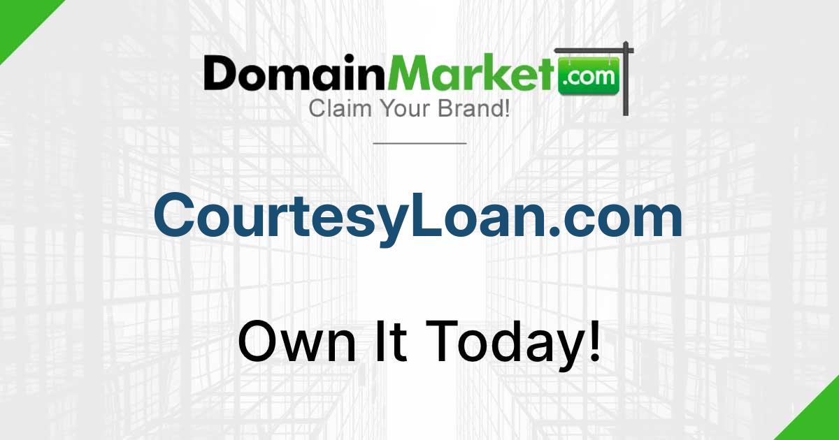 CourtesyLoan.com - Finance Domains for Sale - Buy Premium Banking ...