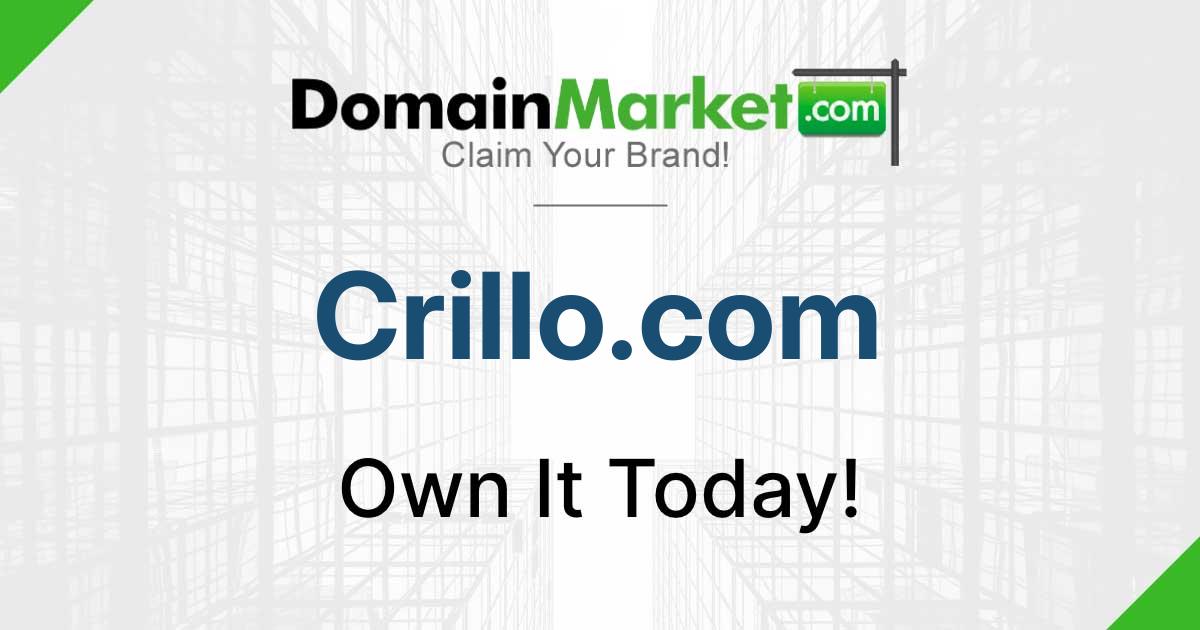 Crillo.com - General Domains for Sale - Buy Premium Multi-Purpose ...