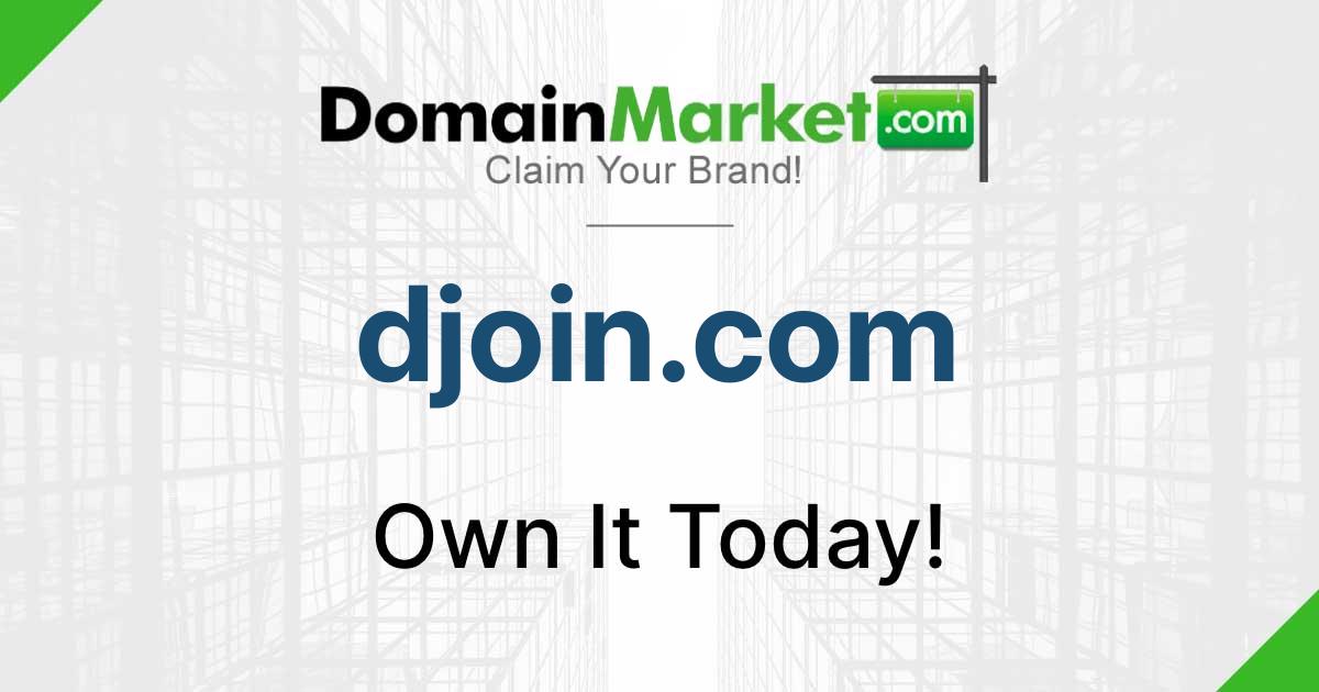 djoin.com - Premium Domain for Sale. Call 888-694-6735.