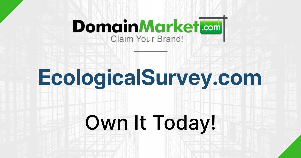 EcologicalSurvey.com - Environment Domains for Sale - Buy Premium Eco ...