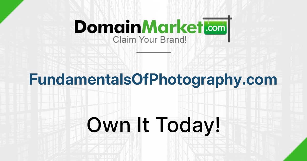 FundamentalsOfPhotography.com - Photography Domains for Sale - Buy ...