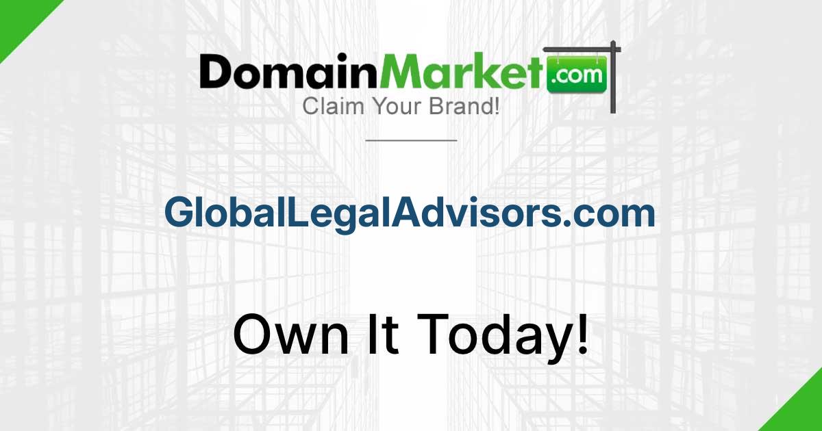 GlobalLegalAdvisors.com - Legal Domains for Sale - Buy Premium Law ...