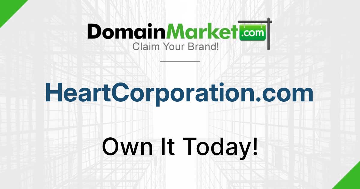 HeartCorporation.com - Business Domains for Sale - Buy Premium ...
