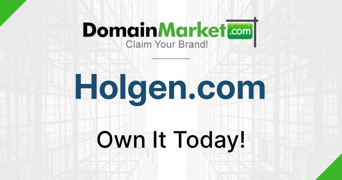 Holgen.com - Business Domains for Sale - Buy Premium Corporate Domain ...