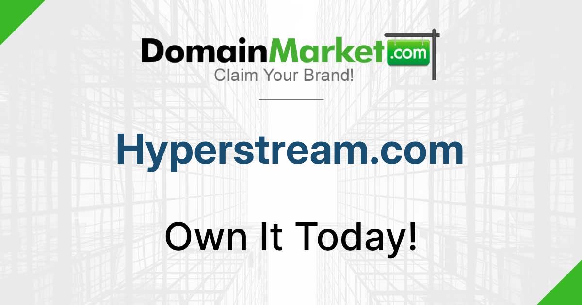 Hyperstream.com - Technology Domains for Sale - Buy Premium Tech ...