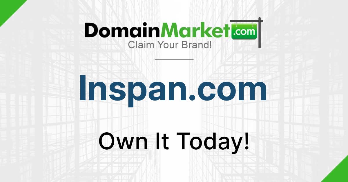 Inspan.com - Business Domain for Sale. Call 888-694-6735.
