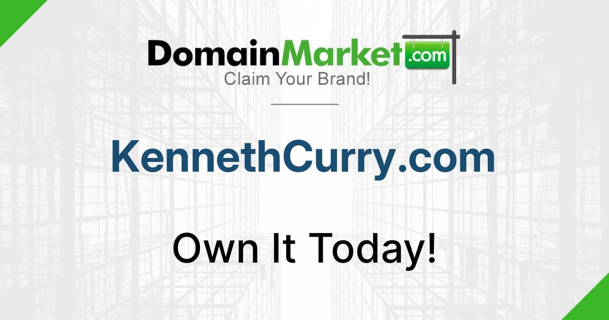 KennethCurry.com - Premium Domain for Sale. Call 888-694-6735.