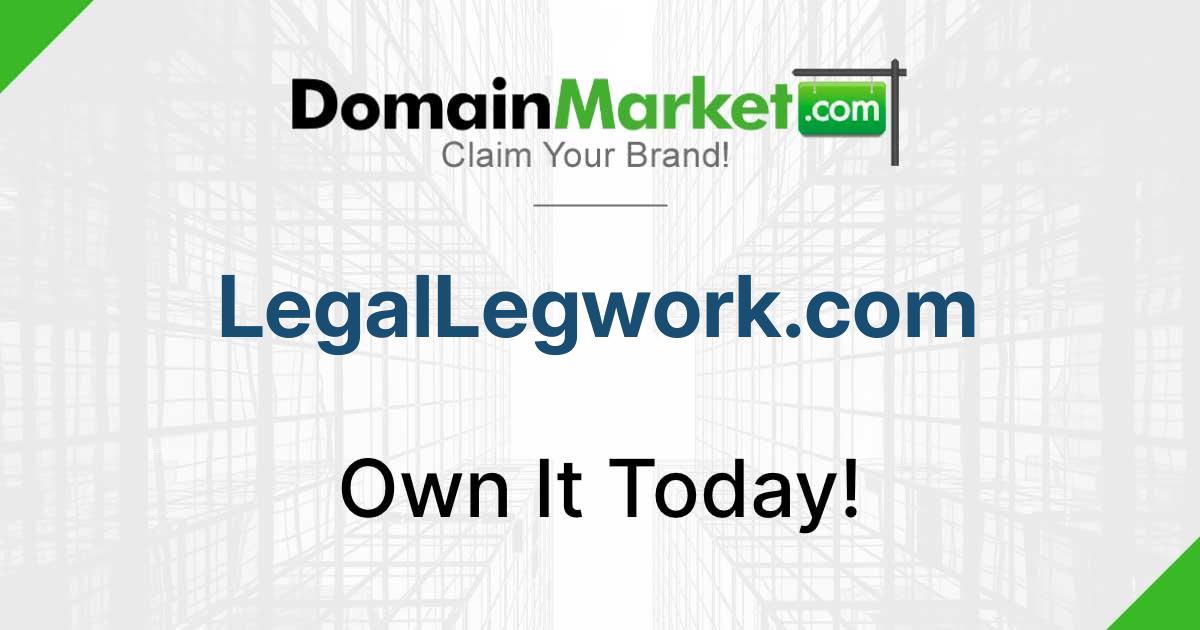LegalLegwork.com - Legal Domains for Sale - Buy Premium Law & Attorney ...