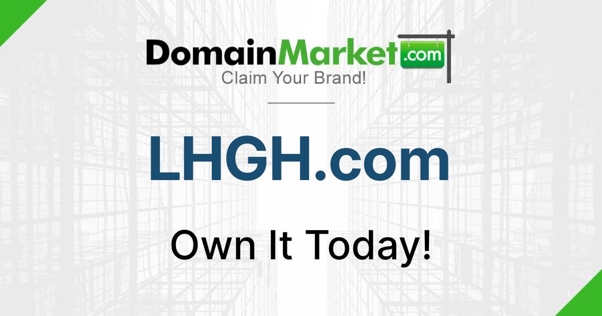 LHGH.com - Miscellaneous Domains for Sale - Buy Premium Diverse Domain ...