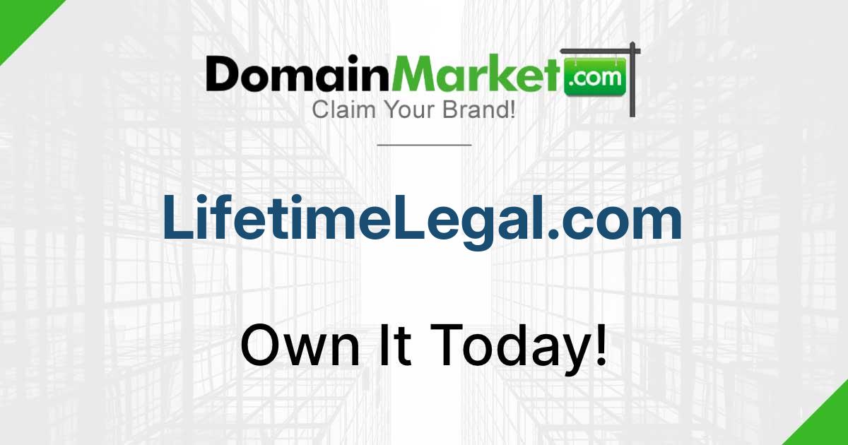 LifetimeLegal.com - Legal Domains for Sale - Buy Premium Law & Attorney ...