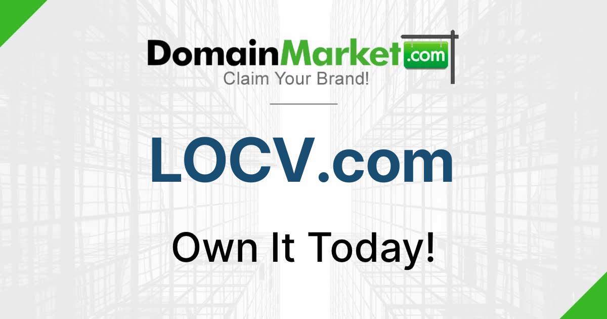 LOCV.com - Business Domains for Sale - Buy Premium Corporate Domain ...