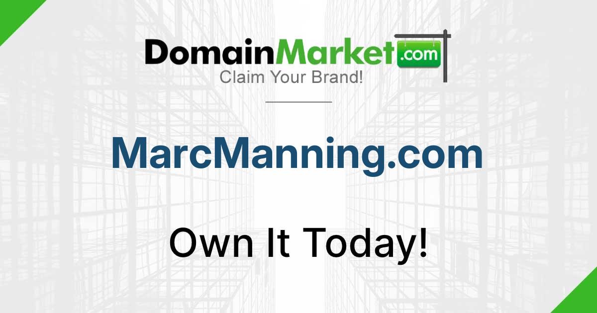 MarcManning.com - Premium Domain for Sale. Call 888-694-6735.