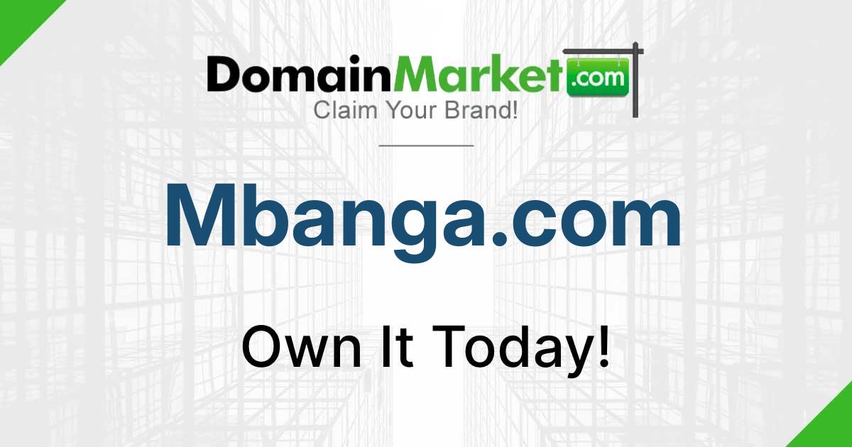 Mbanga.com - General Domains for Sale - Buy Premium Multi-Purpose ...