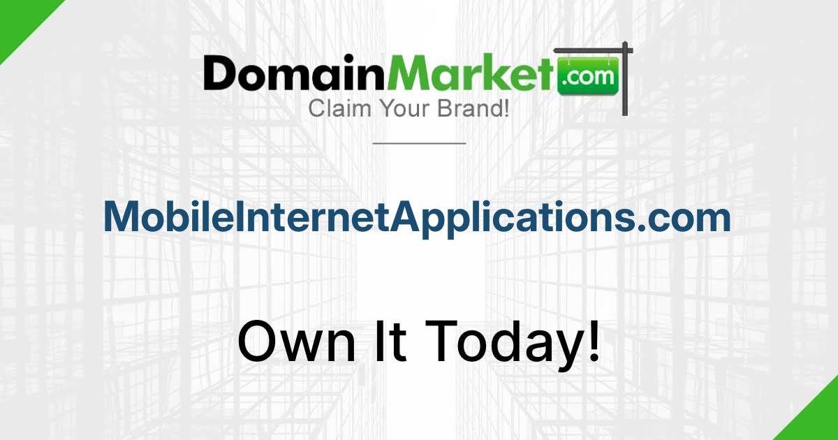 MobileInternetApplications.com - Technology Domains for Sale - Buy ...