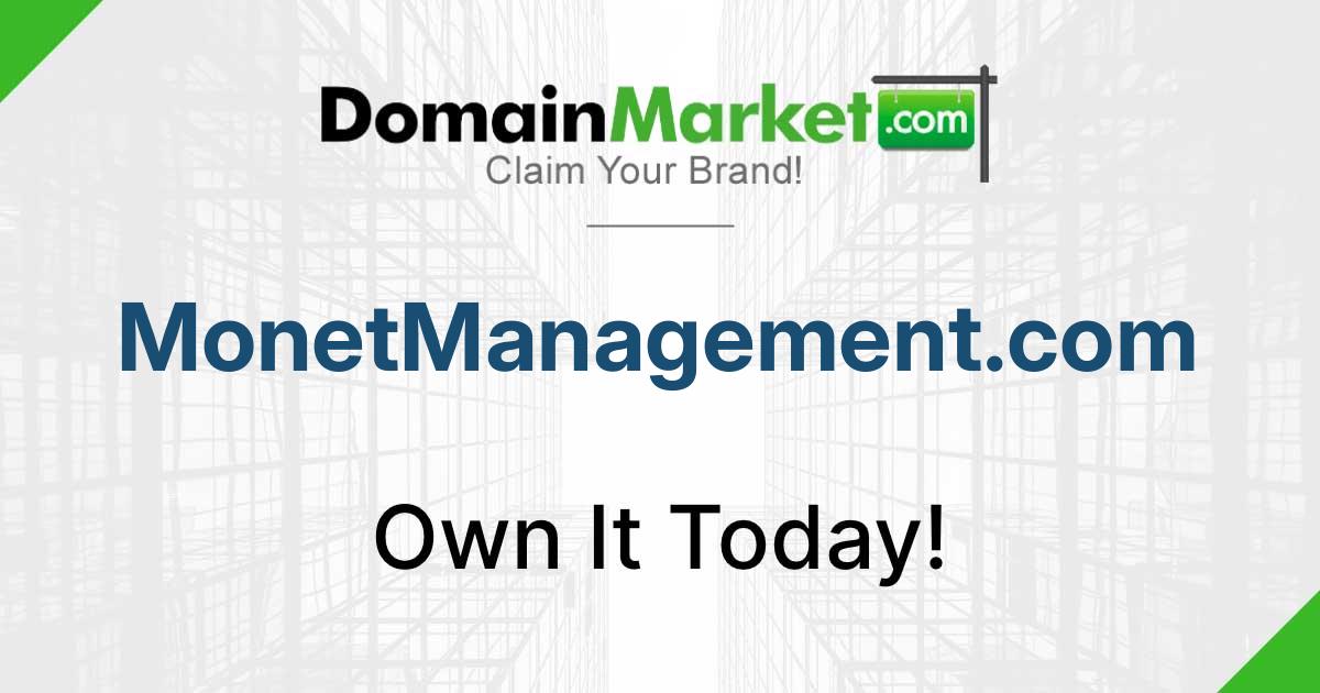 MonetManagement.com - Finance Domains for Sale - Buy Premium Banking ...