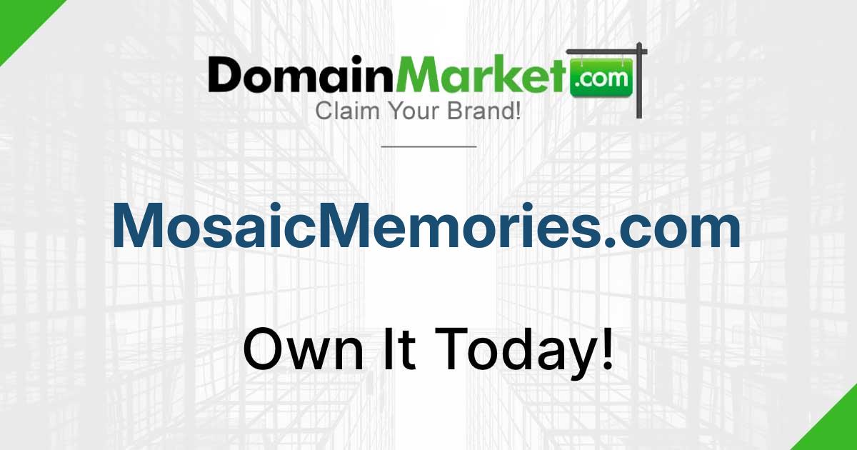 MosaicMemories.com - Art Domains for Sale - Buy Premium Art Domain ...