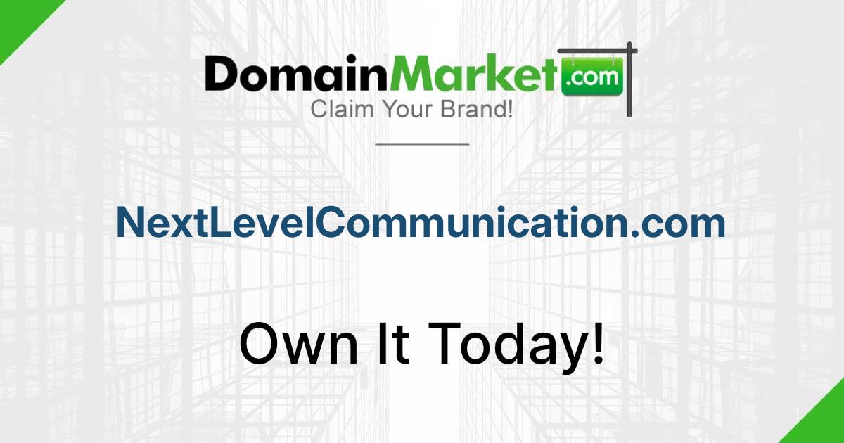 NextLevelCommunication.com - Communication Domains for Sale - Buy ...