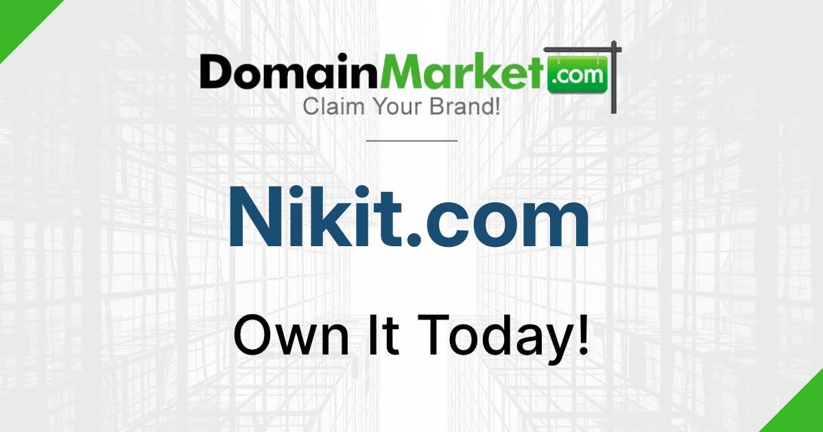 Nikit.com - Miscellaneous Domains for Sale - Buy Premium Diverse Domain ...
