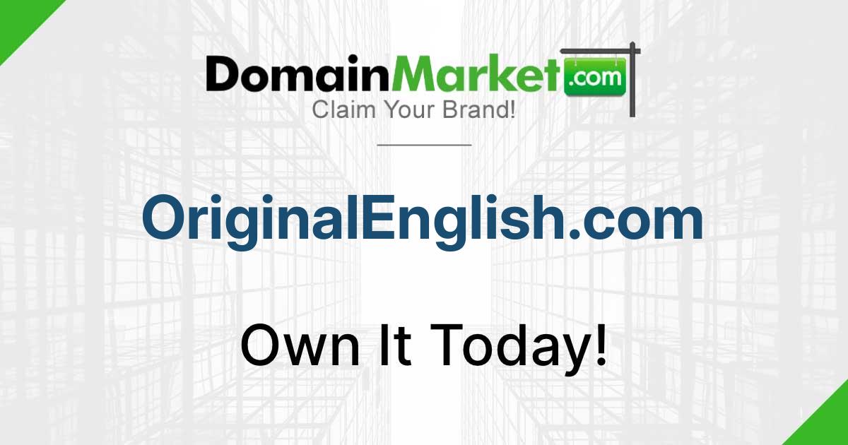 OriginalEnglish.com - Education Domains for Sale - Buy Premium Learning ...