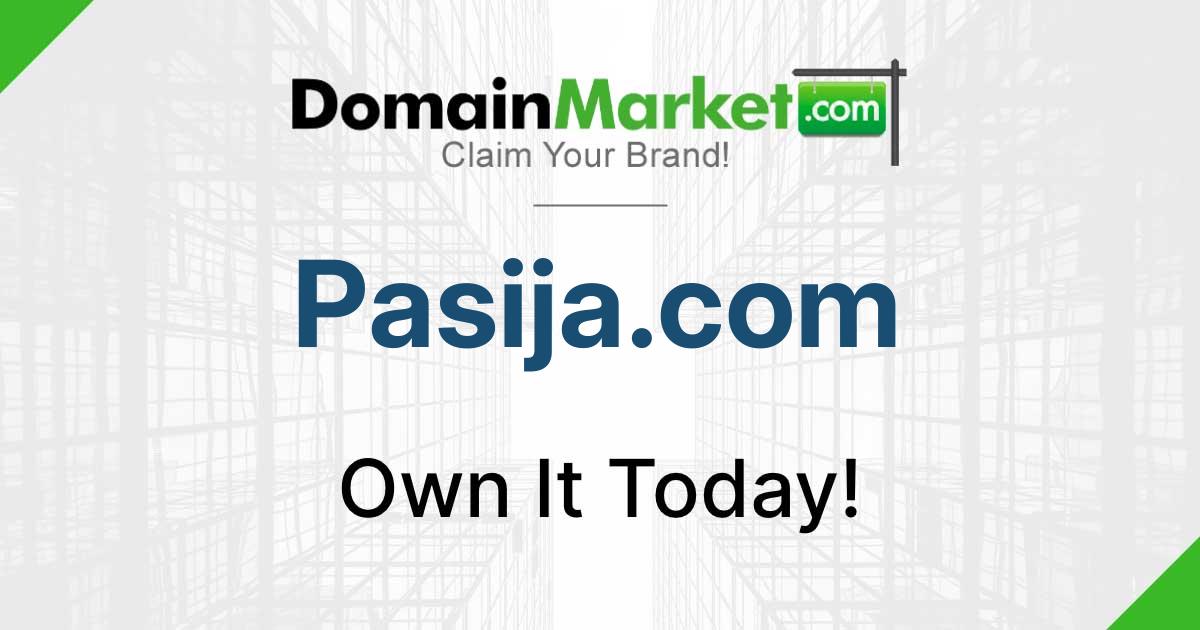 Pasija.com - General Domains for Sale - Buy Premium Multi-Purpose ...