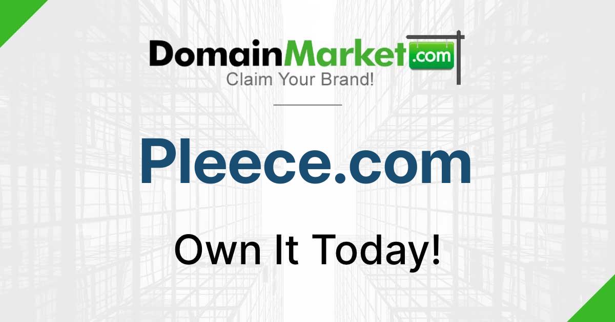 Pleece.com - Miscellaneous Domains for Sale - Buy Premium Diverse ...