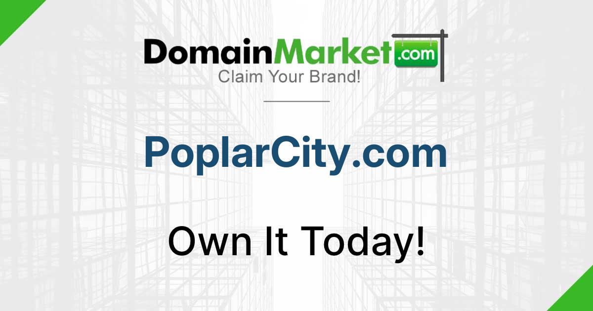 PoplarCity.com - Local Domains for Sale - Buy Premium Community ...
