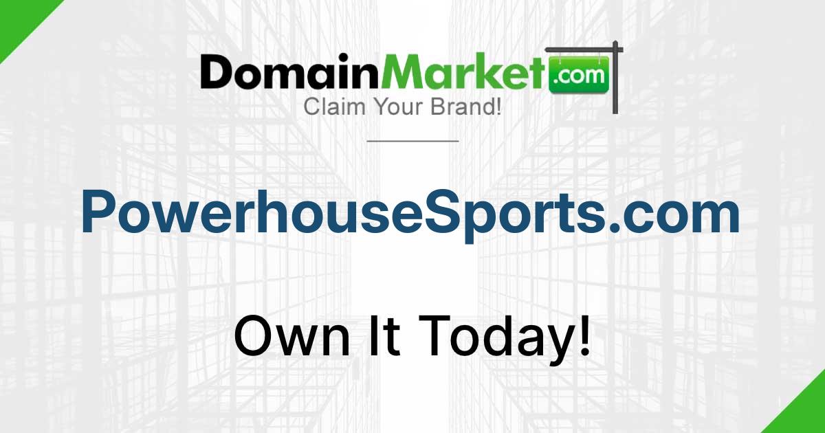 PowerhouseSports.com - Sports Domains for Sale - Buy Premium Athletics ...