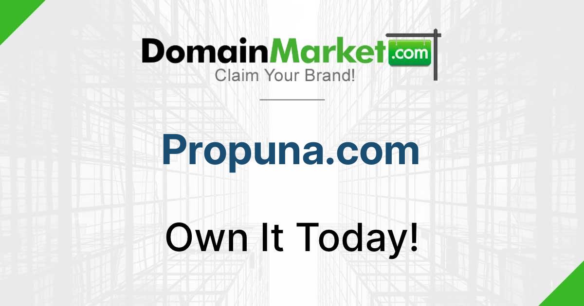 Propuna.com - Miscellaneous Domains for Sale - Buy Premium Diverse ...