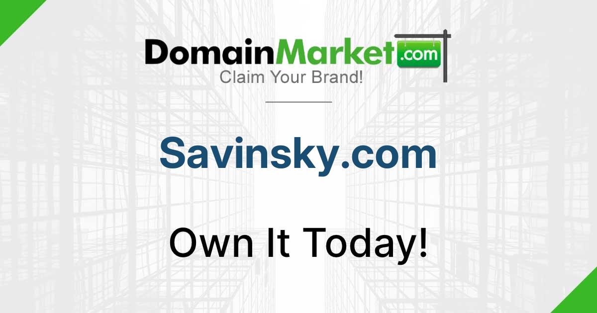 Savinsky.com - Personal Domains for Sale - Buy Premium Individual ...