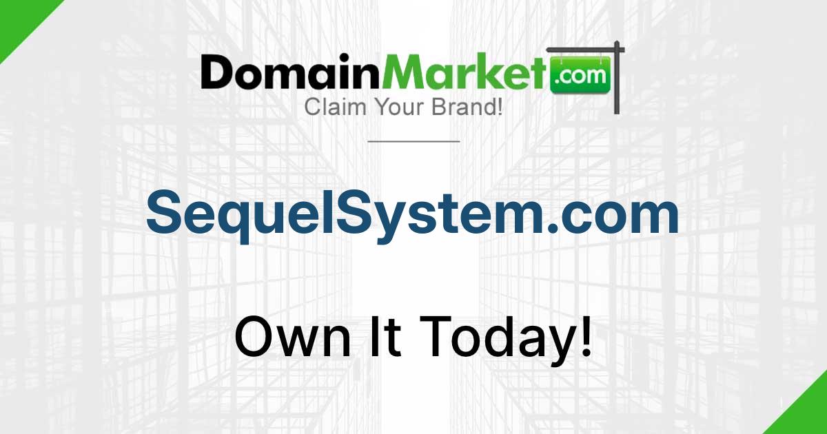 SequelSystem.com - Technology Domains for Sale - Buy Premium Tech ...