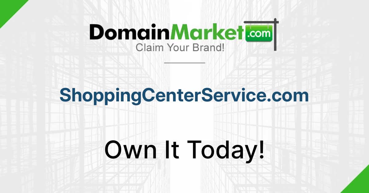 ShoppingCenterService.com - Retail Domains for Sale - Buy Premium ...