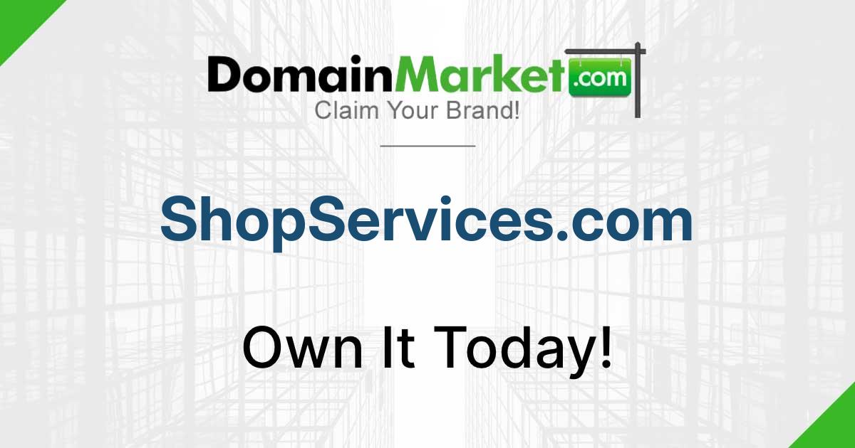 ShopServices.com - Retail Domains for Sale - Buy Premium Shopping ...