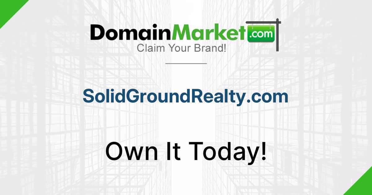 SolidGroundRealty.com - Real Estate Domains for Sale - Buy Premium ...