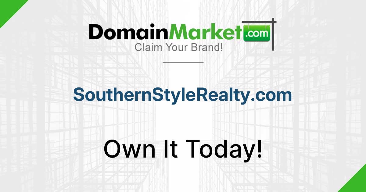 SouthernStyleRealty.com - Real Estate Domains for Sale - Buy Premium ...