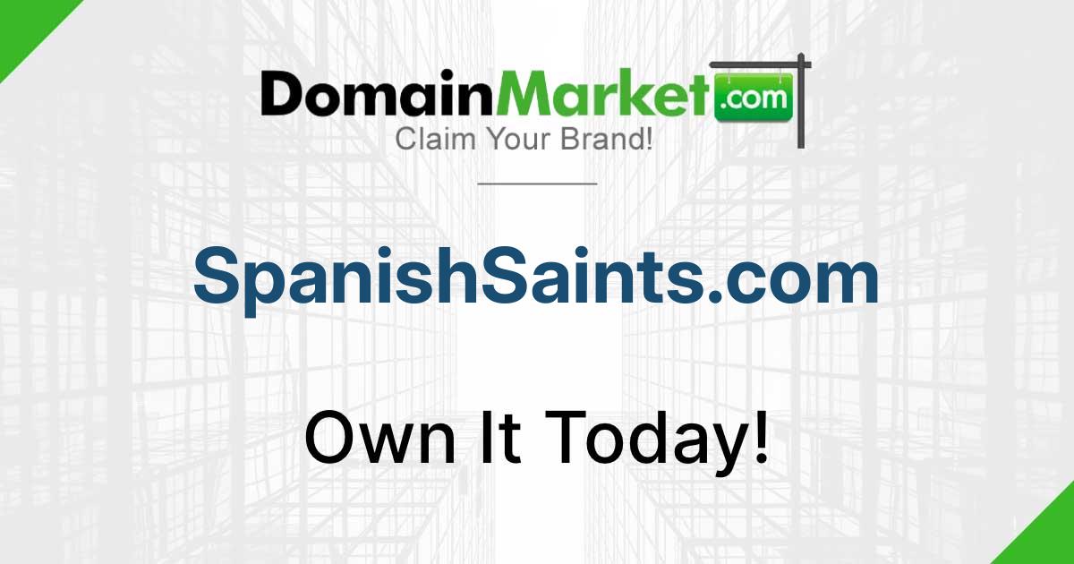 SpanishSaints.com - Religion Domains for Sale - Buy Premium Faith ...