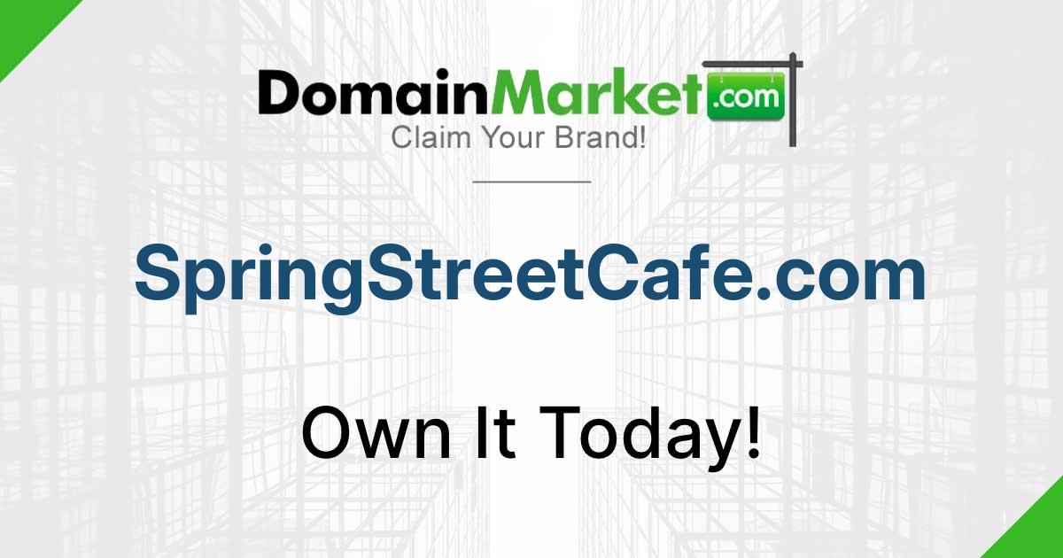 SpringStreetCafe.com - Food & Beverage Domains for Sale - Buy Premium ...