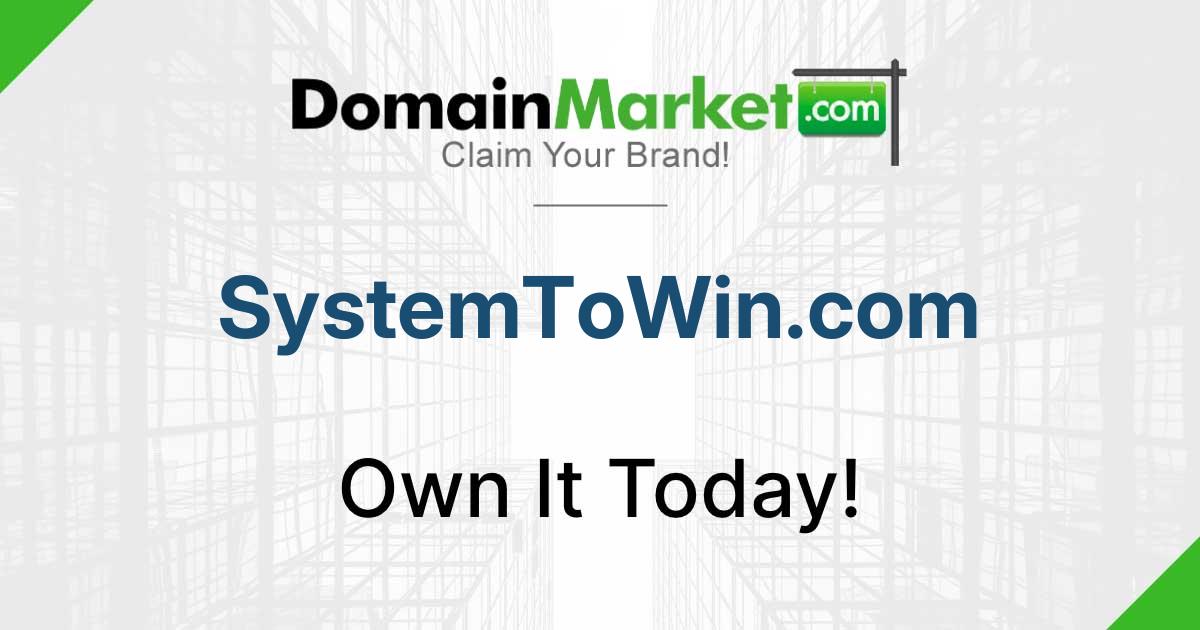 SystemToWin.com - Business Domains for Sale - Buy Premium Corporate ...
