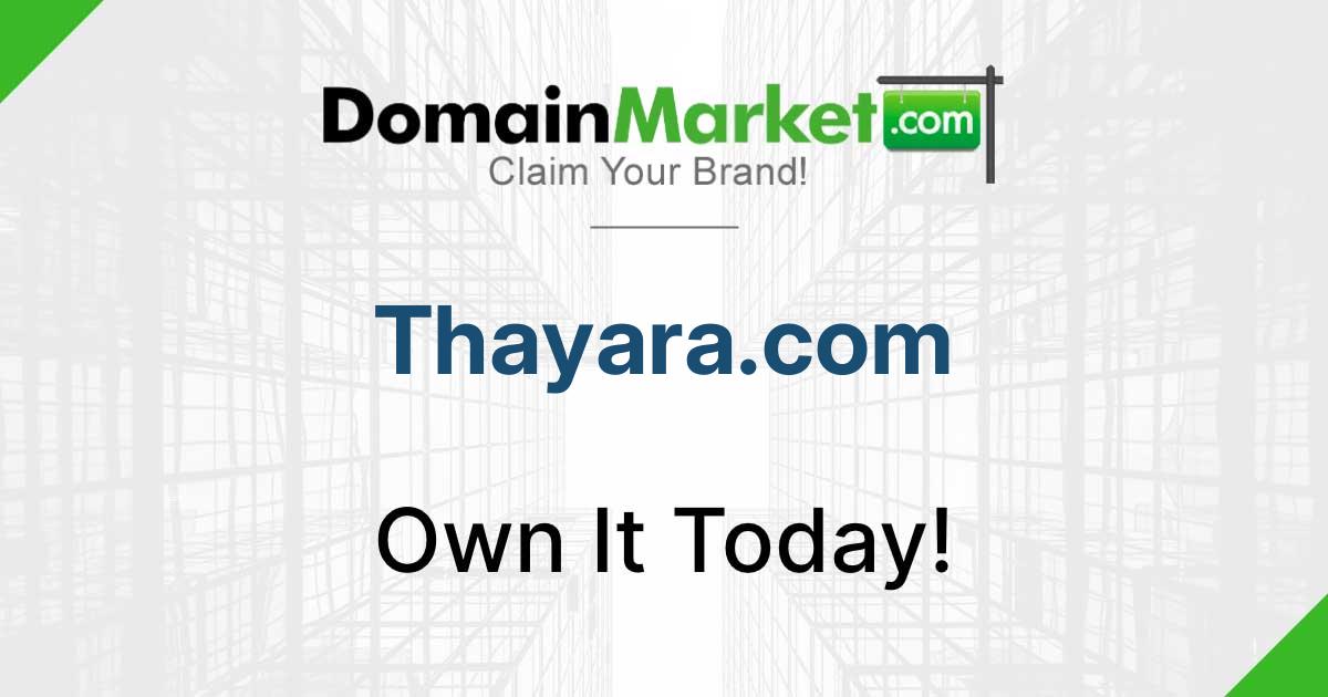 Thayara.com - Personal Domains for Sale - Buy Premium Individual ...