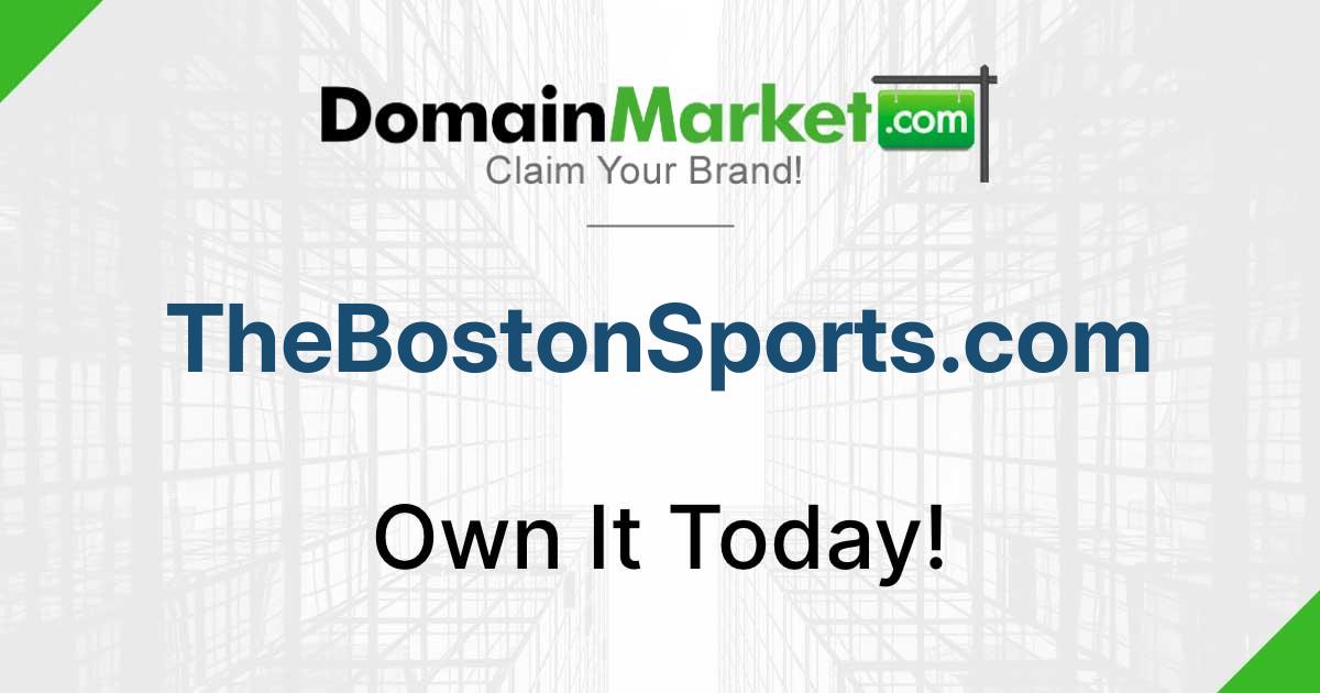 TheBostonSports.com - Sports Domains for Sale - Buy Premium Athletics ...